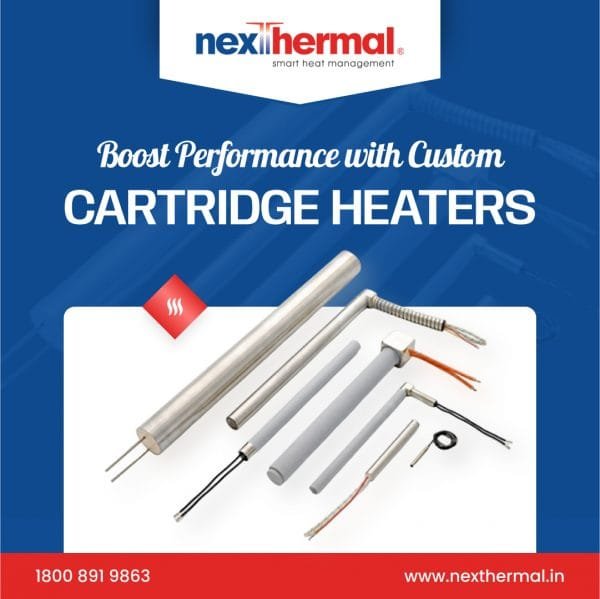 Custom Cartridge Heaters | Nexthermal Industrial Performance